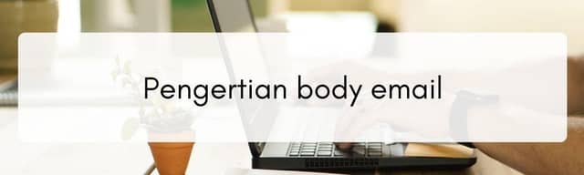 3 Contoh Body Email Lamaran Kerja yang Baik dan Benar | Popbela.com